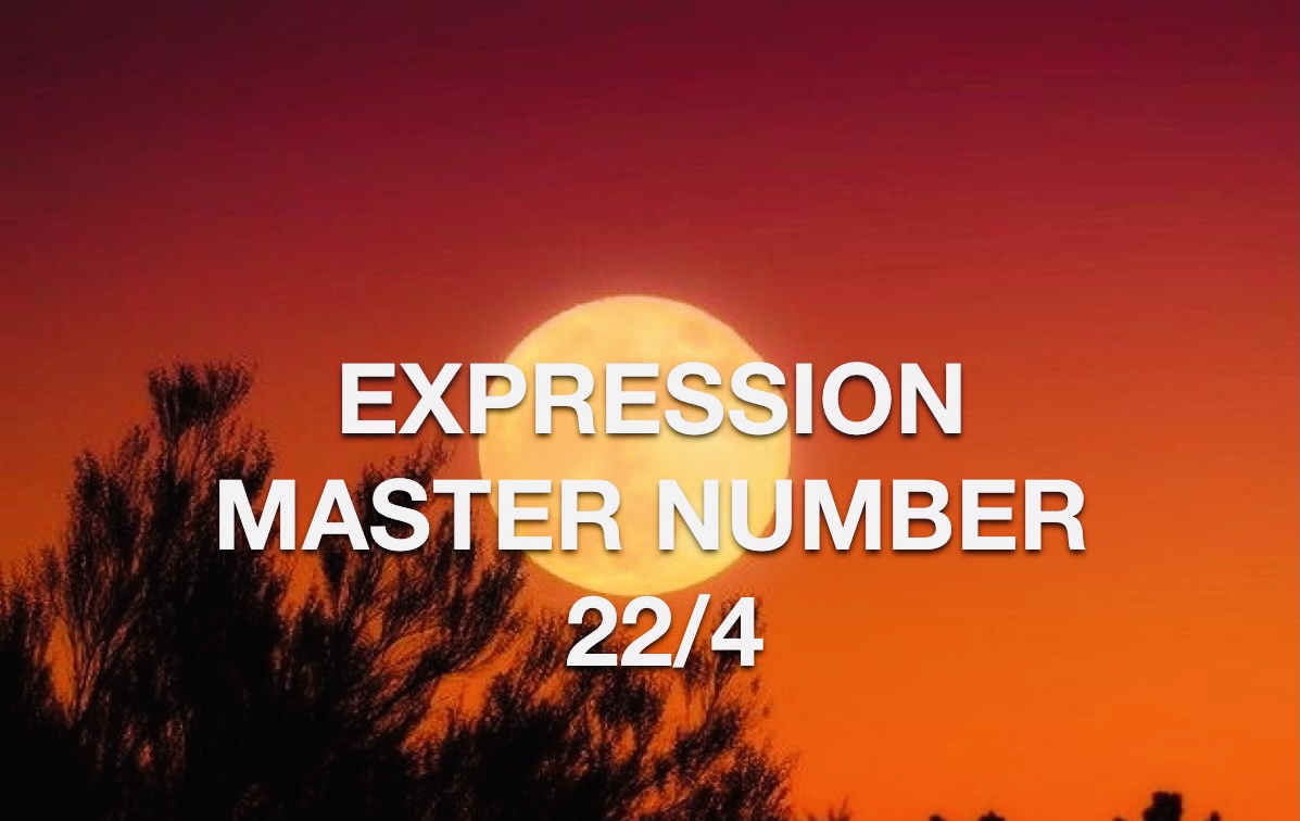 EXPRESSION MASTER NUMBER 22/4 EGYPTIAN NUMEROLOGY – Egyptian Numerology